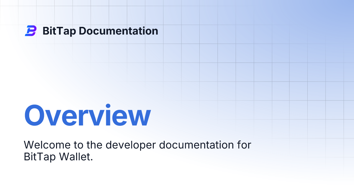 Overview | BitTap Documentation